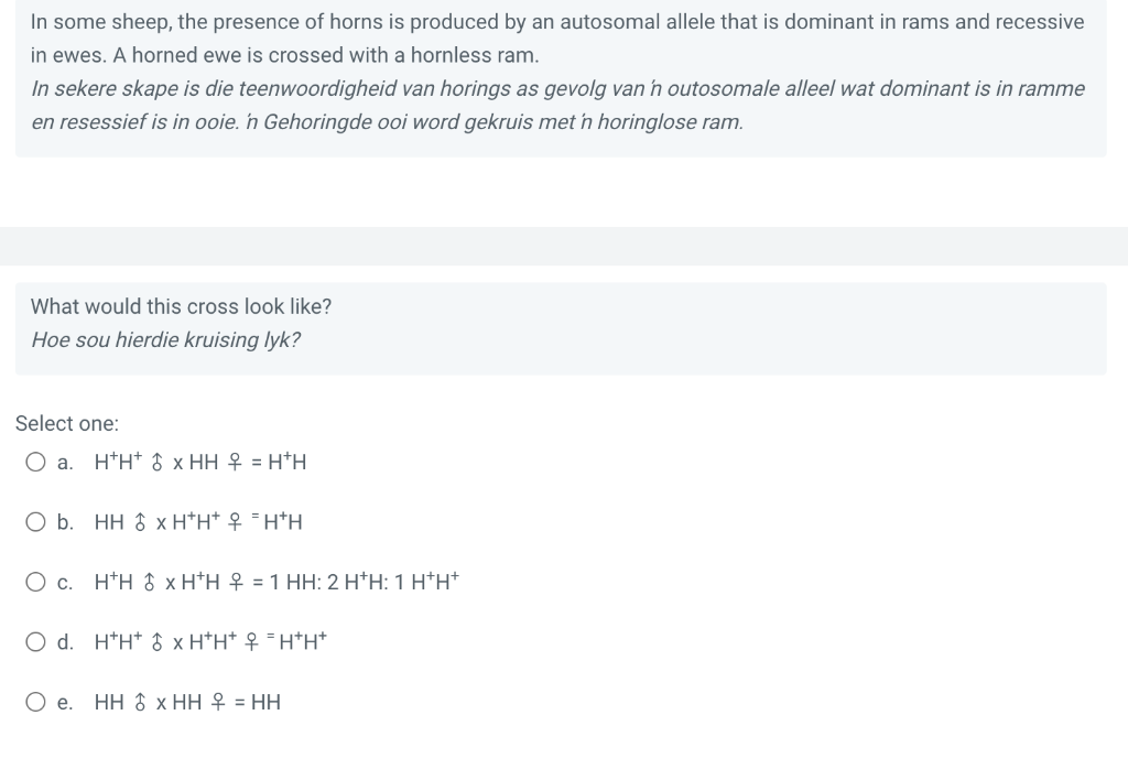 Solved In some sheep, the presence of horns is produced by | Chegg.com