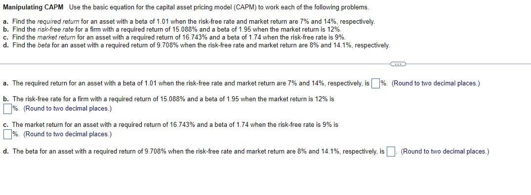Solved Manipulating CAPM Use the basic equation for the | Chegg.com