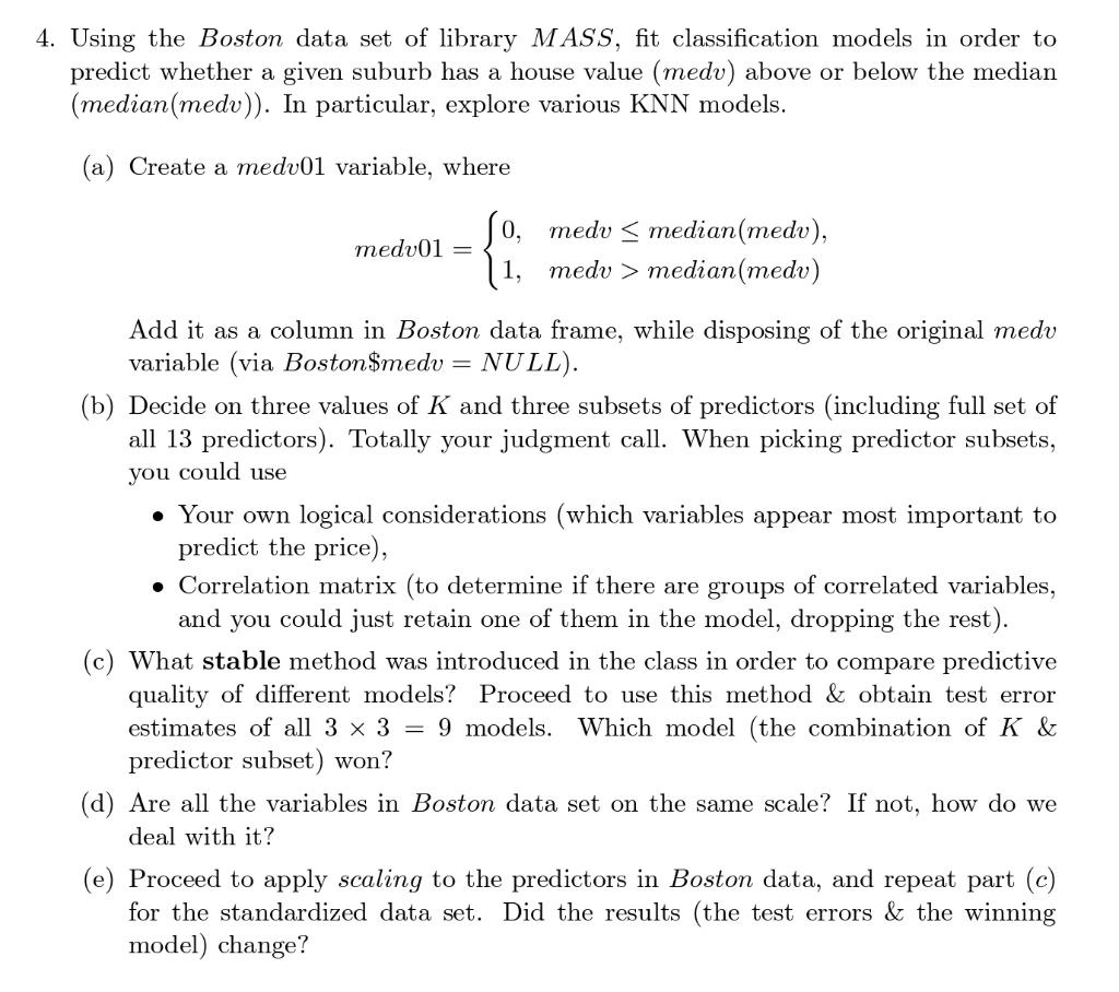 Using the Boston data set of library MASS, fit | Chegg.com