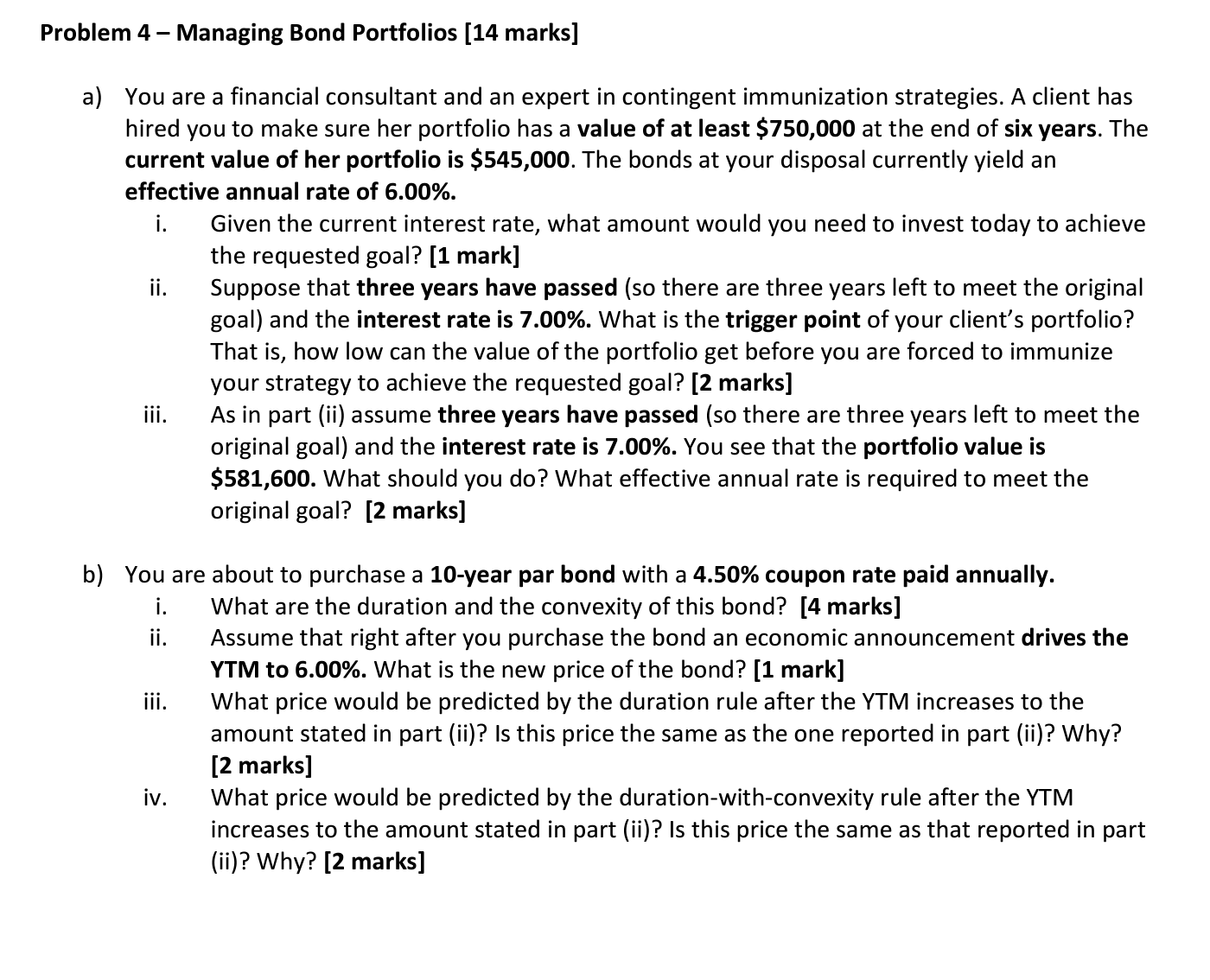 Solved Problem 4 - Managing Bond Portfolios [14 marks] a) | Chegg.com