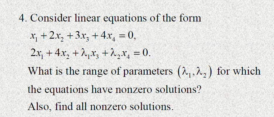Solved 4. Consider linear equations of the form | Chegg.com