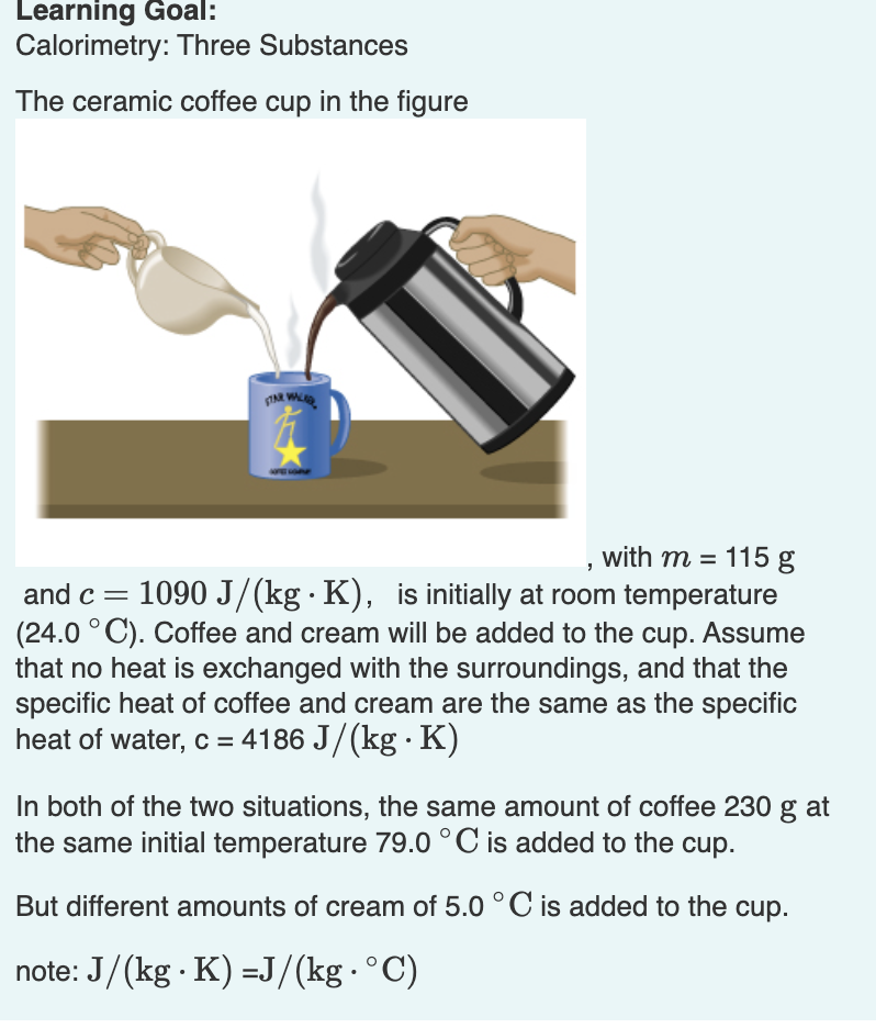 Solved Learning Goal: Calorimetry: Three Substances The | Chegg.com