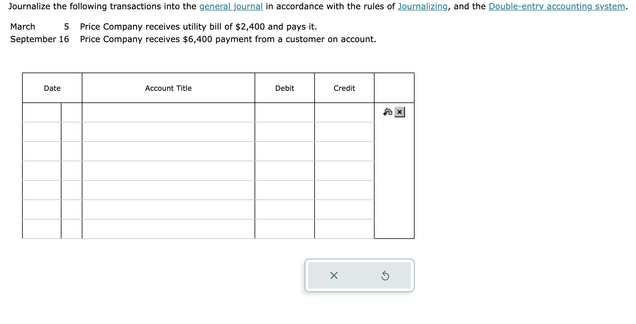 Solved Journalize the following transactions into the | Chegg.com