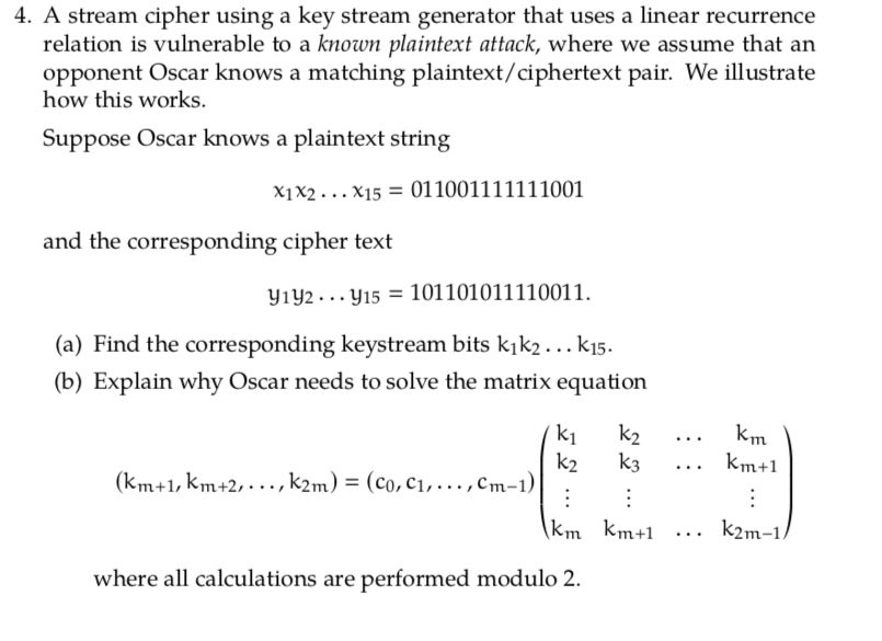 Stream ciphers Recall that a simple stream cipher is | Chegg.com