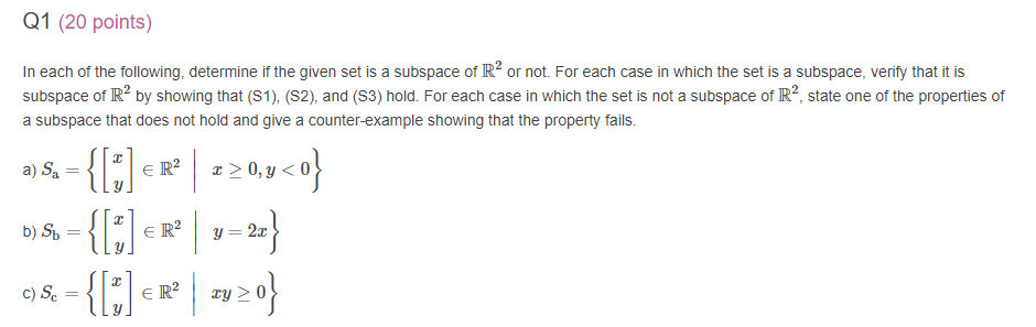 Solved Q1 (20 points) In each of the following, determine if | Chegg.com