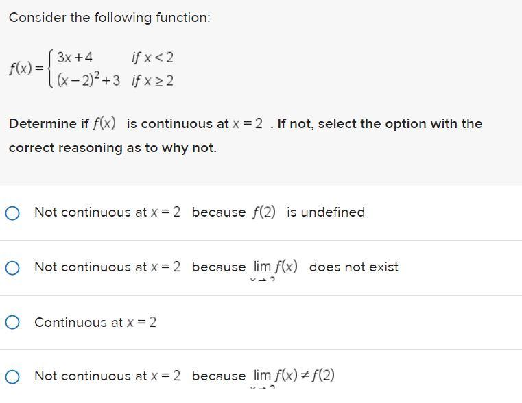 Solved Consider the following function: f(x)={3x+4(x−2)2+3 | Chegg.com