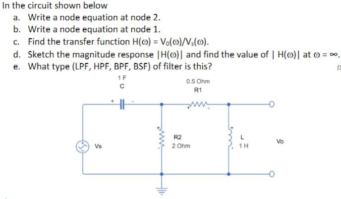 Solved In the circuit shown below a. Write a node equation | Chegg.com