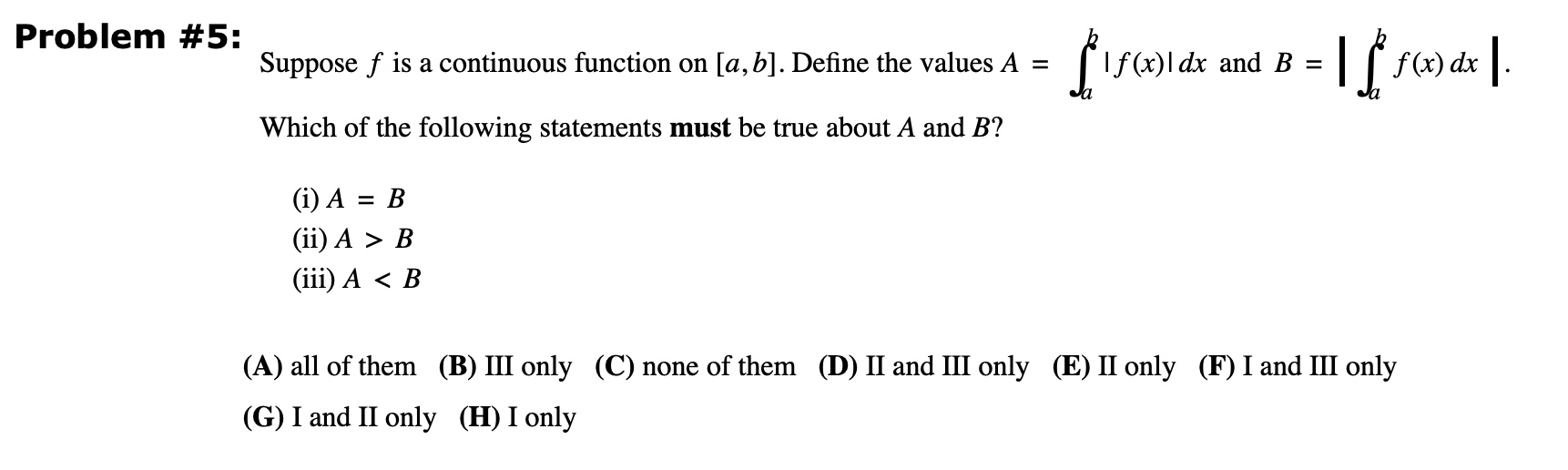 Solved Problem #5:Suppose f is ﻿a continuous function | Chegg.com