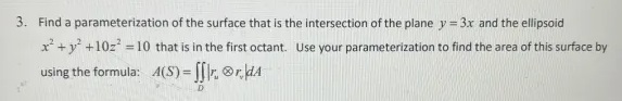 Solved Find a parameterization of the surface that is the | Chegg.com