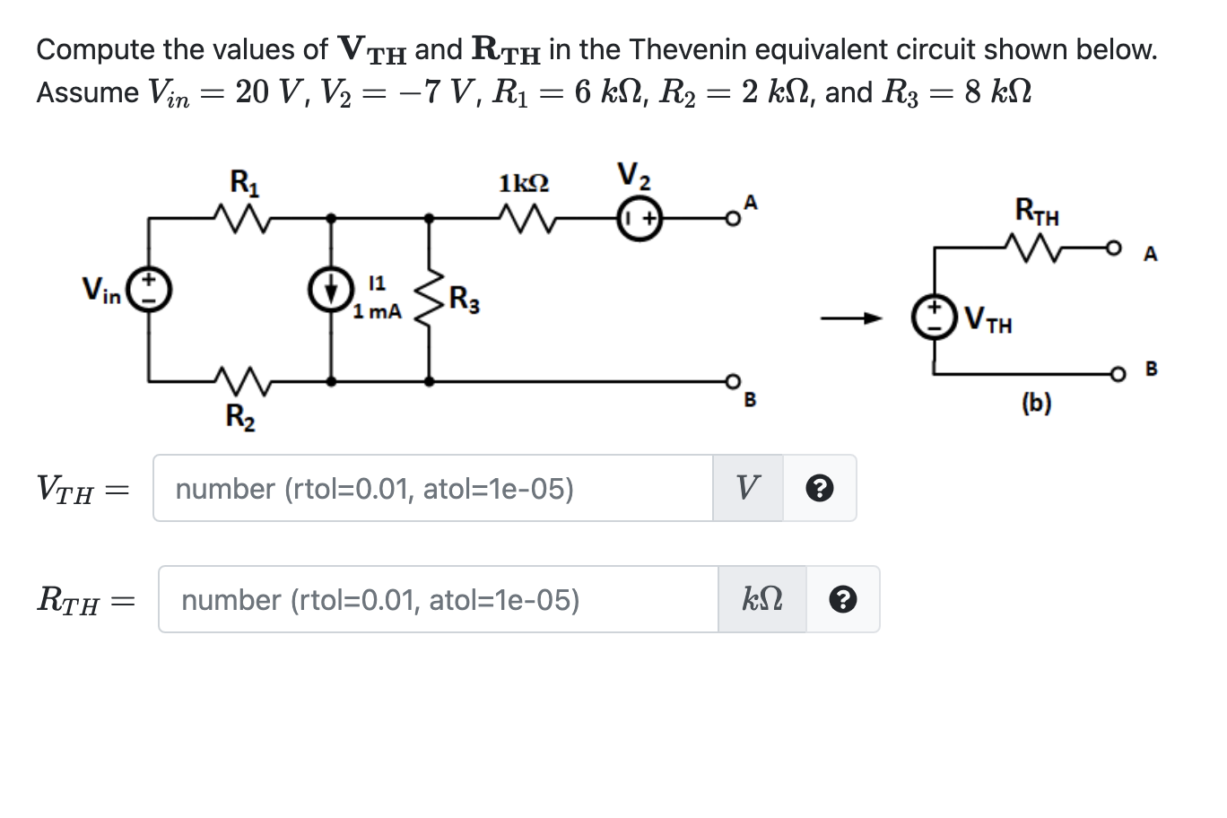 Solved Compute the values of VTH and RTH in the Thevenin | Chegg.com