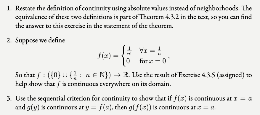 Solved 1. Restate the definition of continuity using | Chegg.com