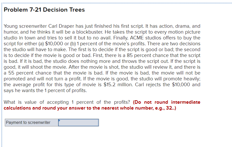 problem-7-21-decision-trees-young-screenwriter-carl-chegg