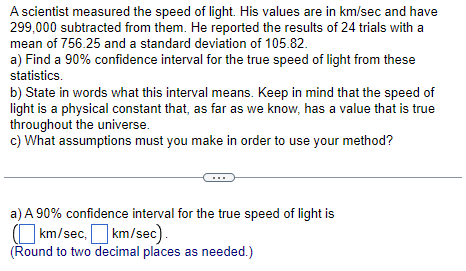 Solved A scientist measured the speed of light. His values | Chegg.com