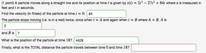 Solved (1 point) A particle moves along a straight line and | Chegg.com