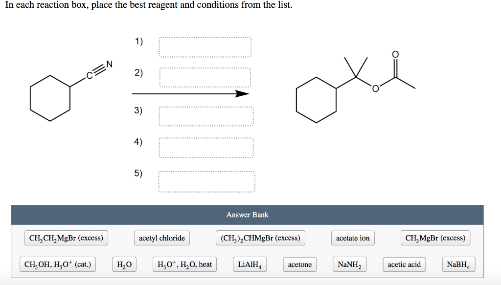 Solved In each reaction box, place the best reagent and | Chegg.com