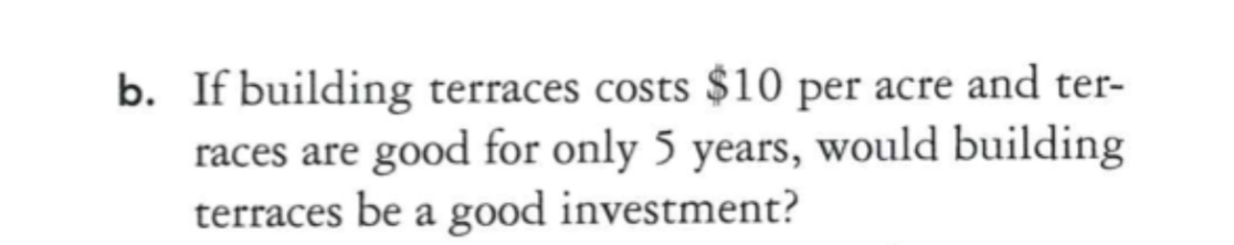 Solved 21. Farmer Jones's farm is in a hilly section of the | Chegg.com