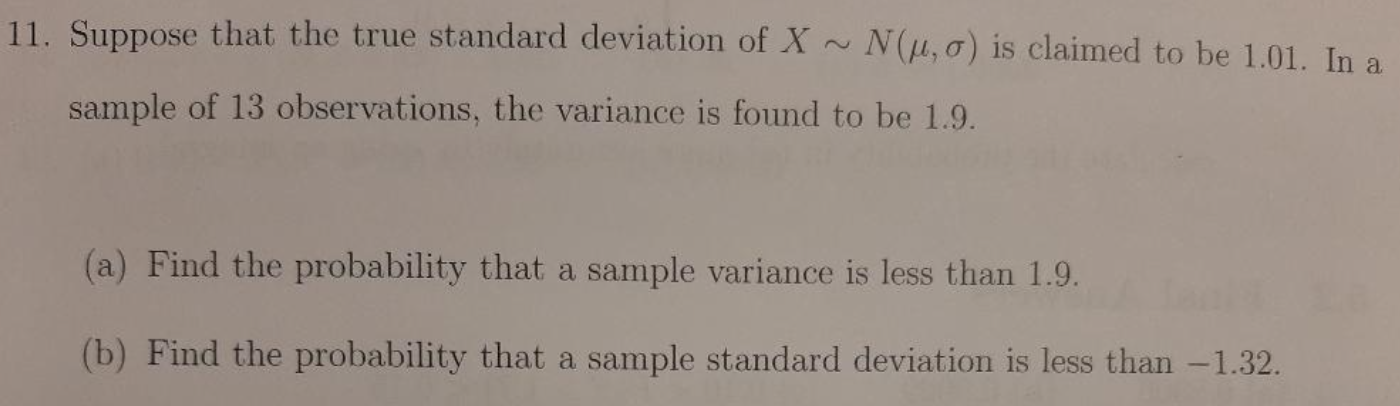 Solved 1. Suppose that the true standard deviation of | Chegg.com