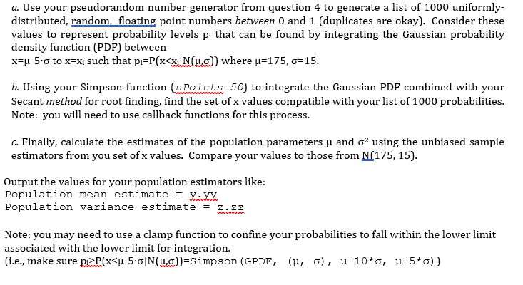 Solved a. Use your pseudorandom number generator from | Chegg.com