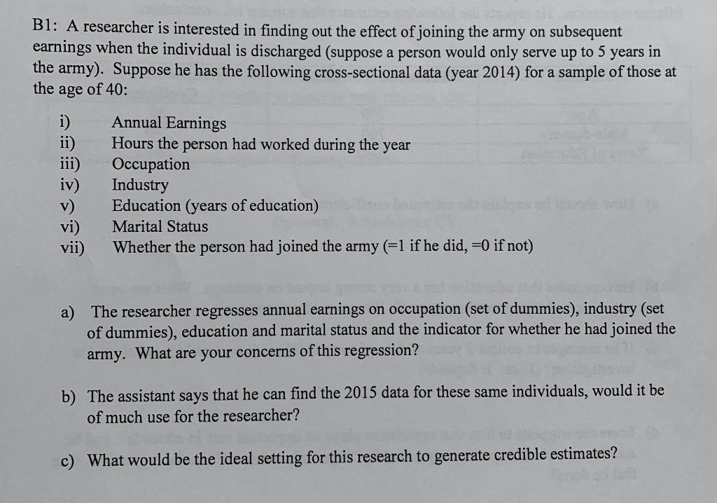 Solved B1 A Researcher Is Interested In Finding Out The