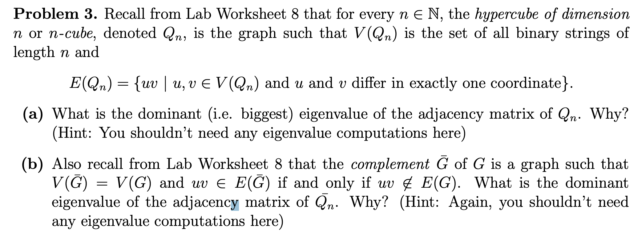 Solved Problem 3 Recall From Lab Worksheet 8 That For Every 