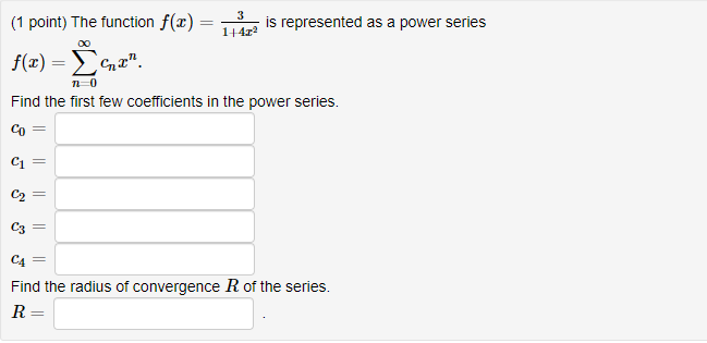 Solved (1 point) The function f(x)=1+4x23 is represented as | Chegg.com