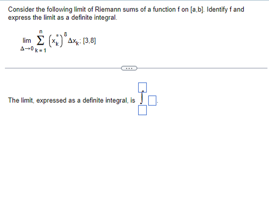 Solved Consider the following limit of Riemann sums of a | Chegg.com