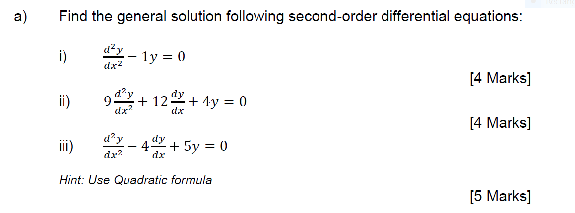 Solved a) Find the general solution following second-order | Chegg.com