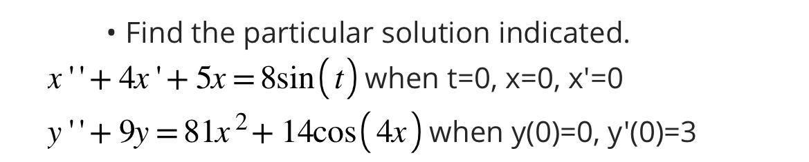 Solved - Find the particular solution indicated. | Chegg.com