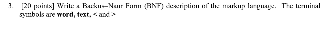 3. [20 points] Write a Backus-Naur Form (BNF) | Chegg.com