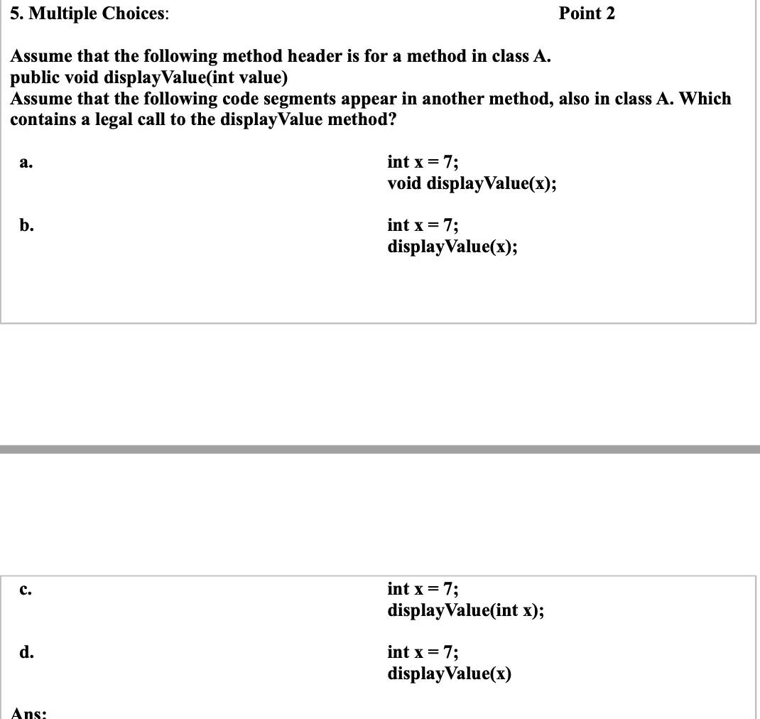 Solved 5. Multiple Choices: Point 2 Assume that the | Chegg.com
