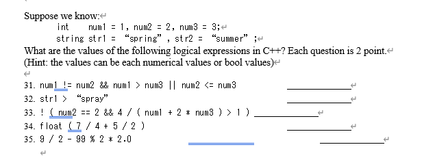 Solved int Suppose we know: num1 = 1, num2 = 2, num3 = 3; | Chegg.com