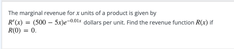 Solved The marginal revenue for x units of a product is | Chegg.com