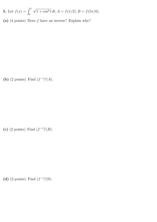 Solved Let f(x)=∫0x1+cos2t2dt,A=f(π2),B=f(5π6).(a) (4 | Chegg.com