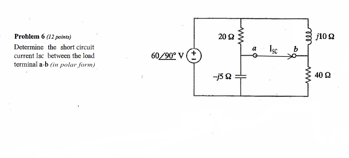 Solved Problem 6 (12 points) Determine the short circuit | Chegg.com Solved Problem 6 (12 points) Determine the short circuit | Chegg.com