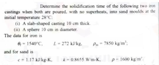 Solved Determine the solidification time of the following | Chegg.com