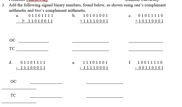 Solved 3. Add the following signed binary numbers, found | Chegg.com