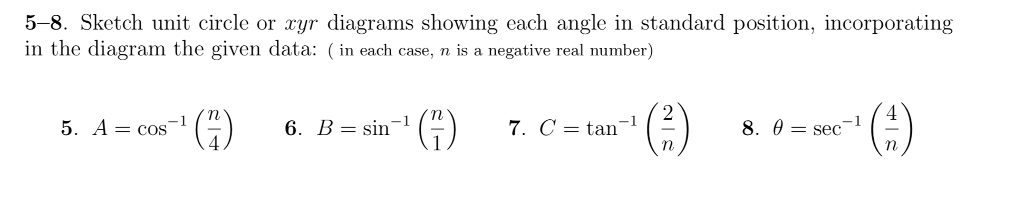 Solved 5-8. Sketch unit circle or xyr diagrams showing cach | Chegg.com
