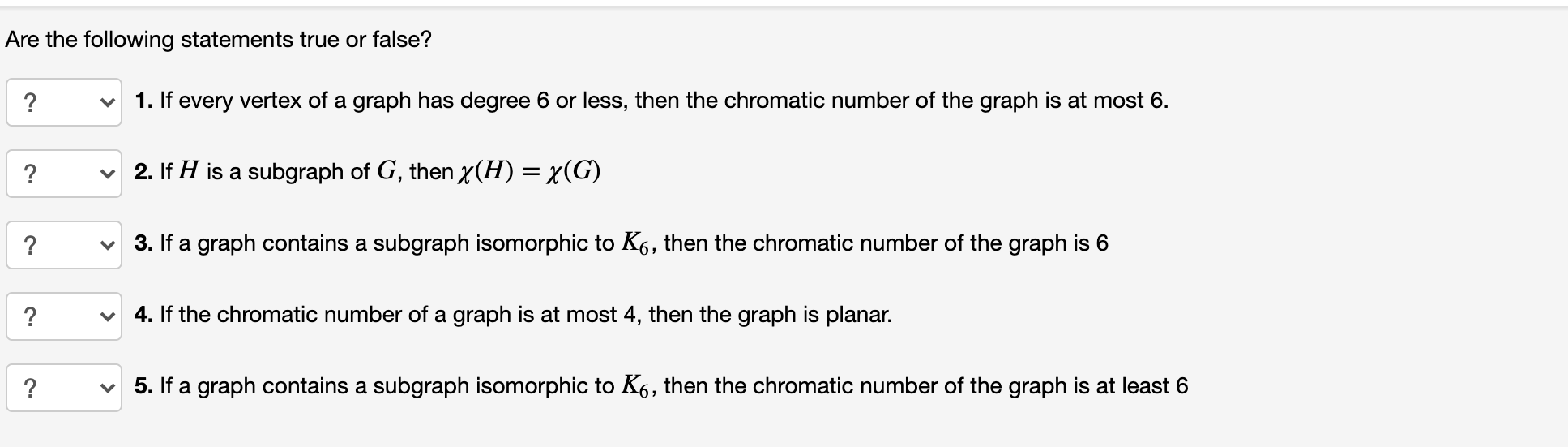 Solved Are the following statements true or false? ? 1. If | Chegg.com