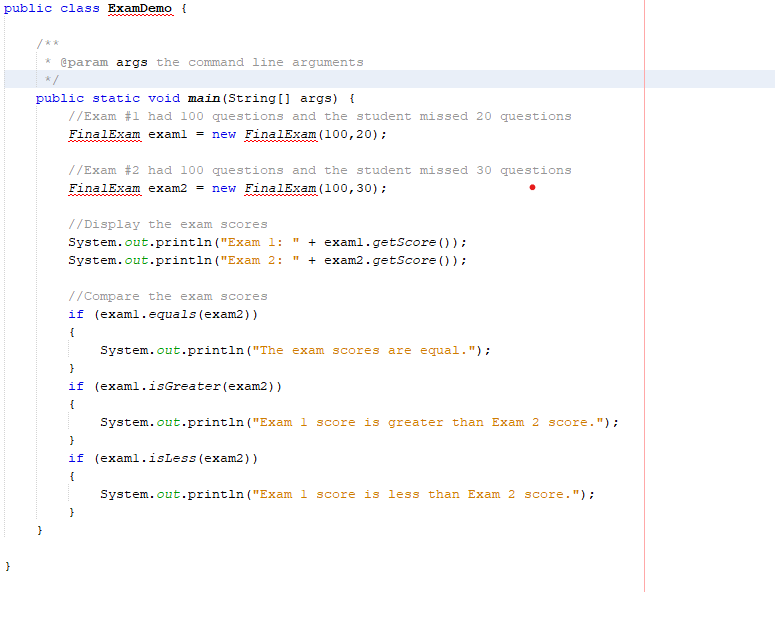 Solved public class ExamDemo { @param args the command line | Chegg.com