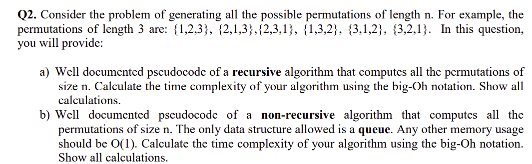 Solved Q2. Consider the problem of generating all the | Chegg.com