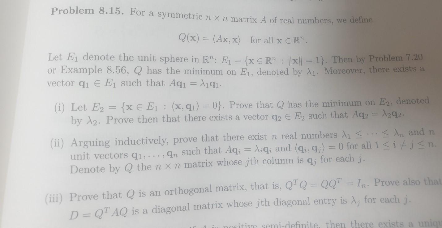 Solved Problem 8.15. For a symmetric n xn matrix A of real | Chegg.com