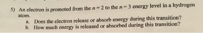 Solved An electron is promoted from the n = 3 energy level | Chegg.com