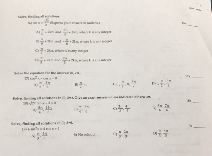 Solved Solve, finding all solutions 16) sin x = (Express | Chegg.com
