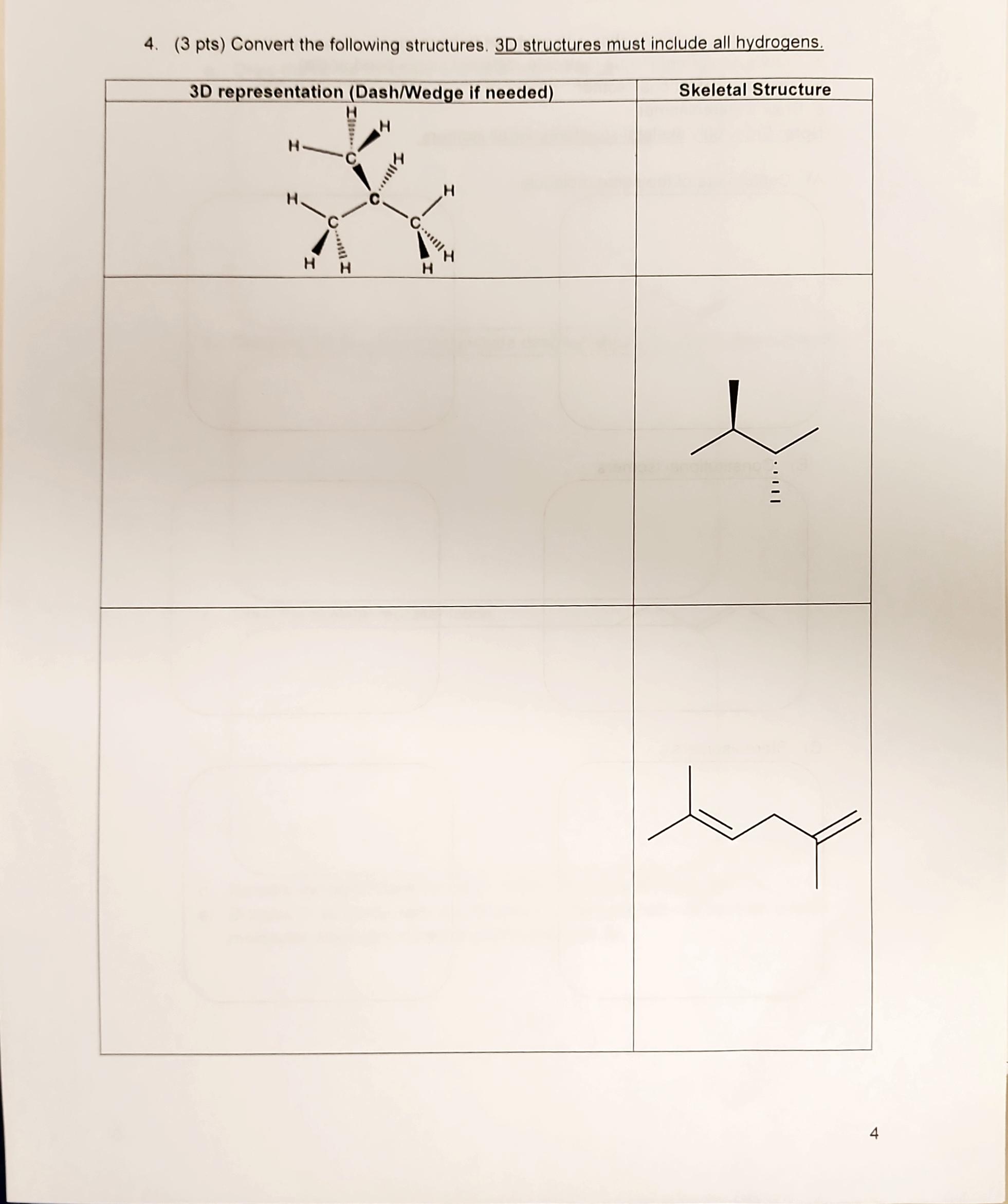 Solved 4. (3 pts) Convert the following structures. 3D | Chegg.com
