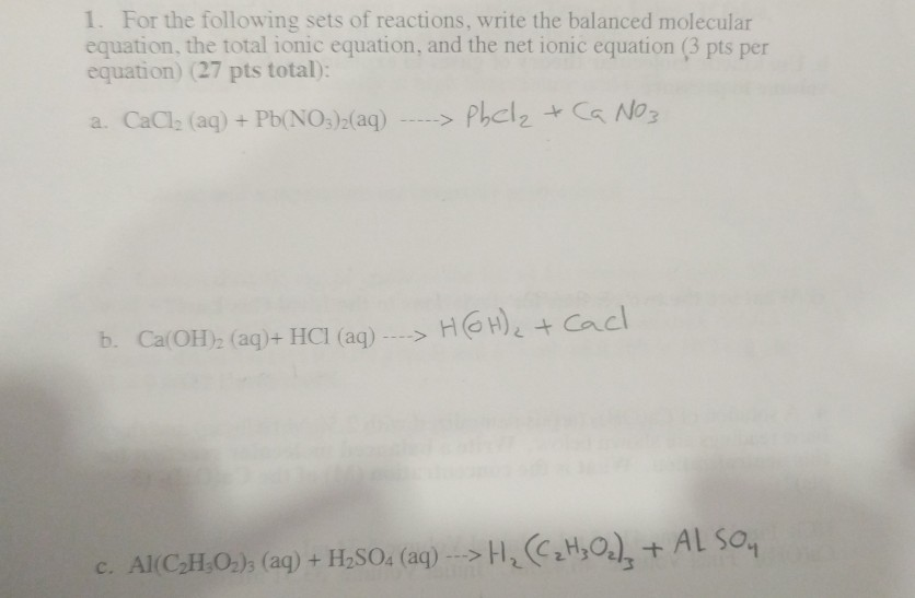 Solved 1. For the following sets of reactions, write the | Chegg.com