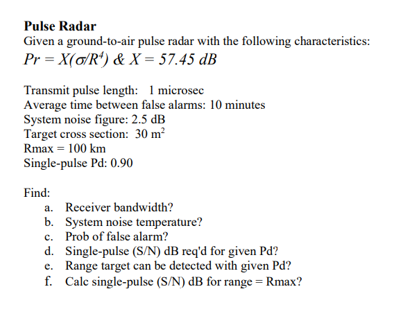 Pulse Radar Given a ground-to-air pulse radar with | Chegg.com