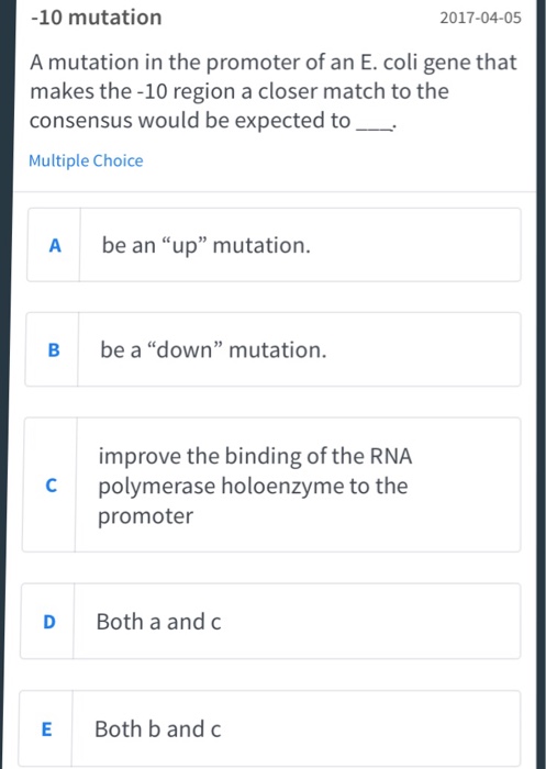 Solved A mutation in the promoter of an E. coli gene that | Chegg.com