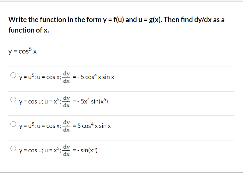 Solved Write the function in the form y = f(u) and u = g(x). | Chegg.com