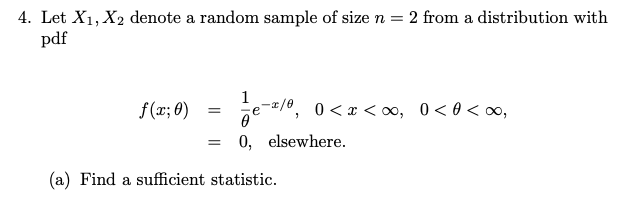 Solved 4. Let X1, X2 denote a random sample of size n = 2 | Chegg.com