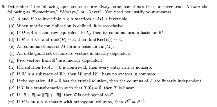 Solved 6. Determine if the following open sentences are | Chegg.com